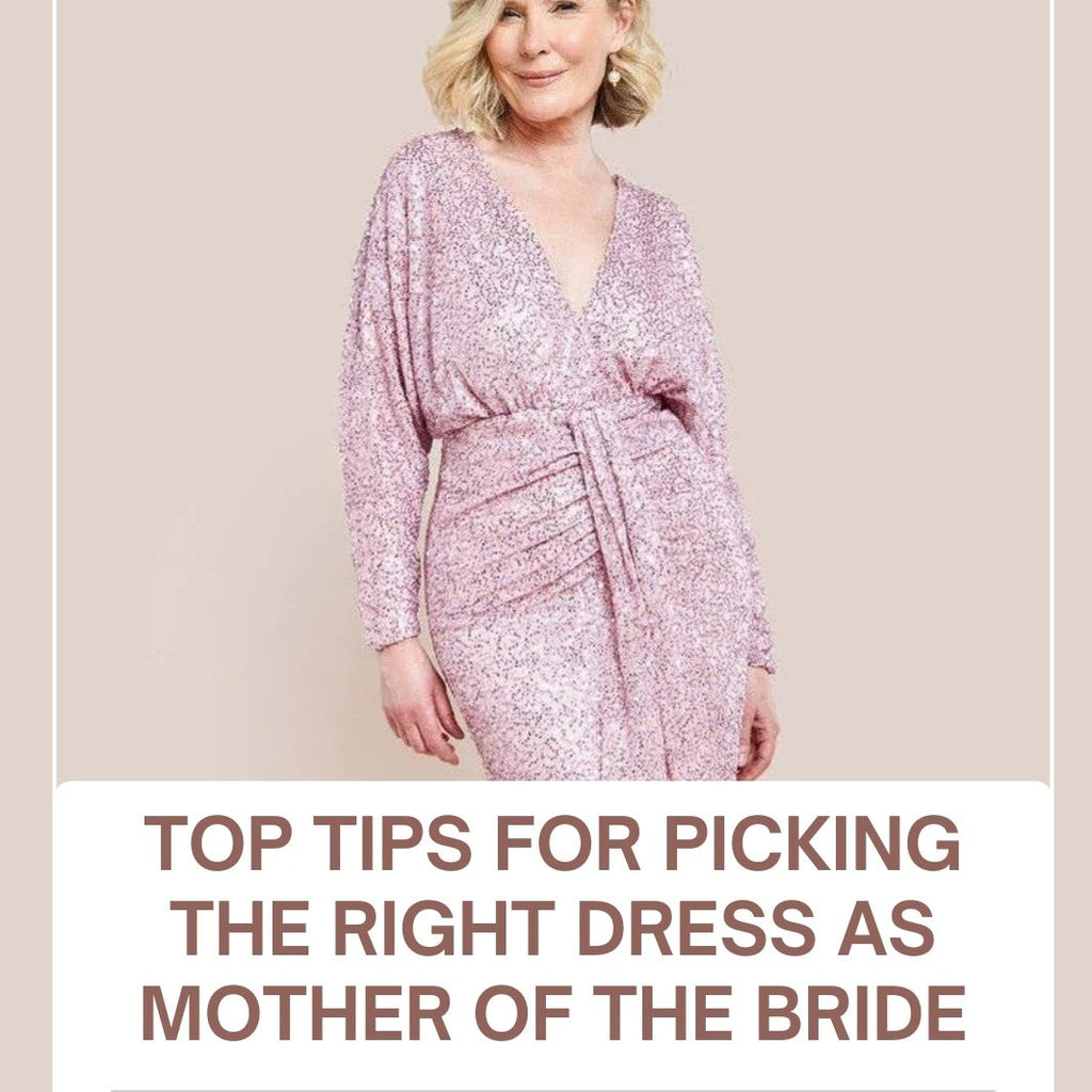 Top Tips for Picking the Right Dress as Mother of the Bride | Goddiva